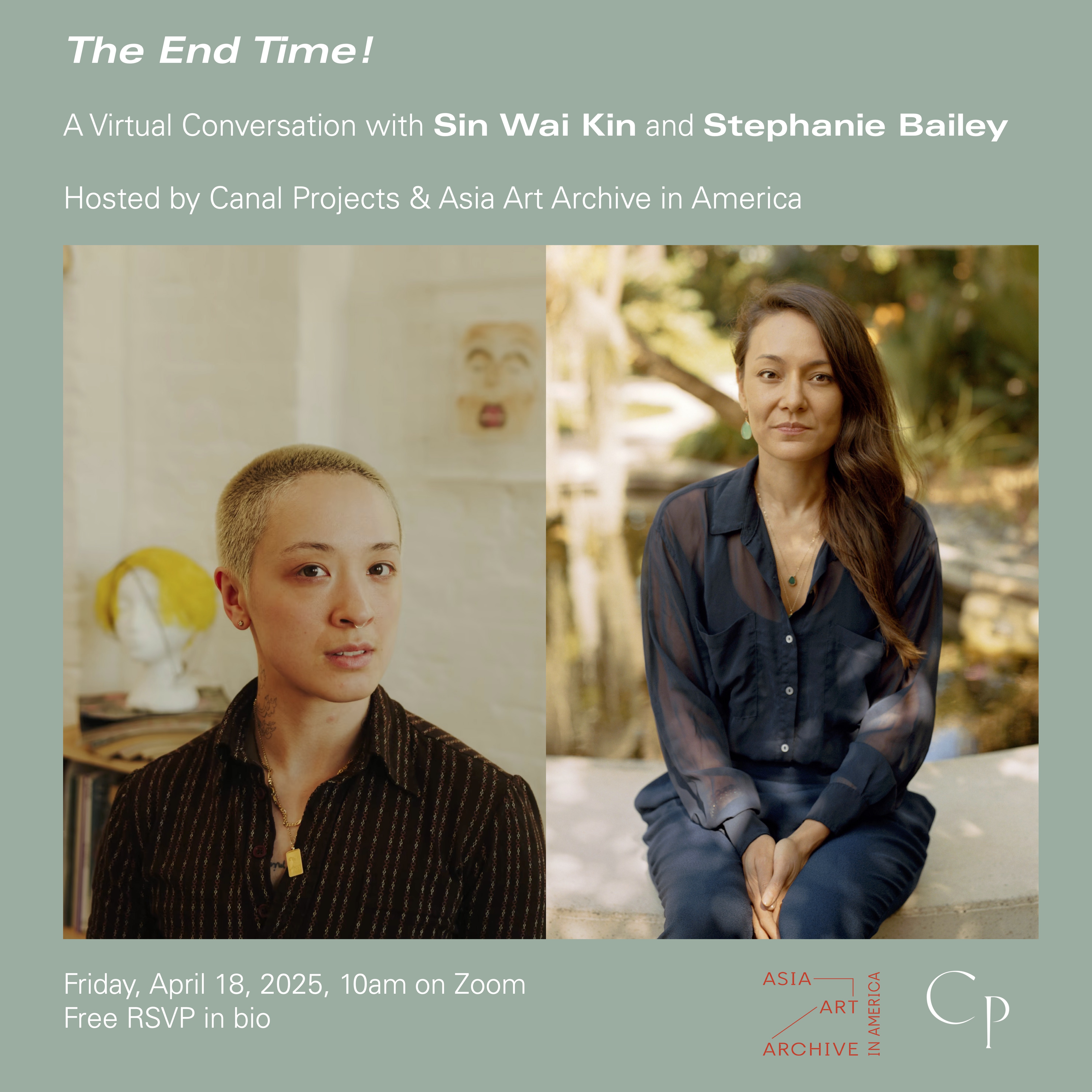 The End Time! A Virtual Conversation with Sin Wai Kin and Stephanie Bailey | Canal Projects